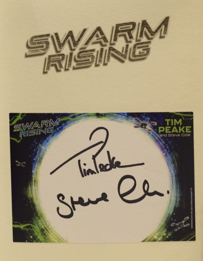Swarm Rising | Tim PEAKE, Steve COLE, born 1972, born 1971