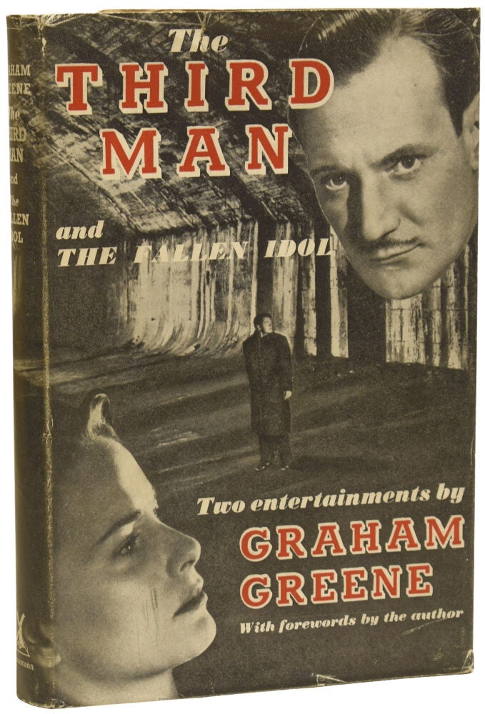 The Third Man and The Fallen Idol | Graham GREENE